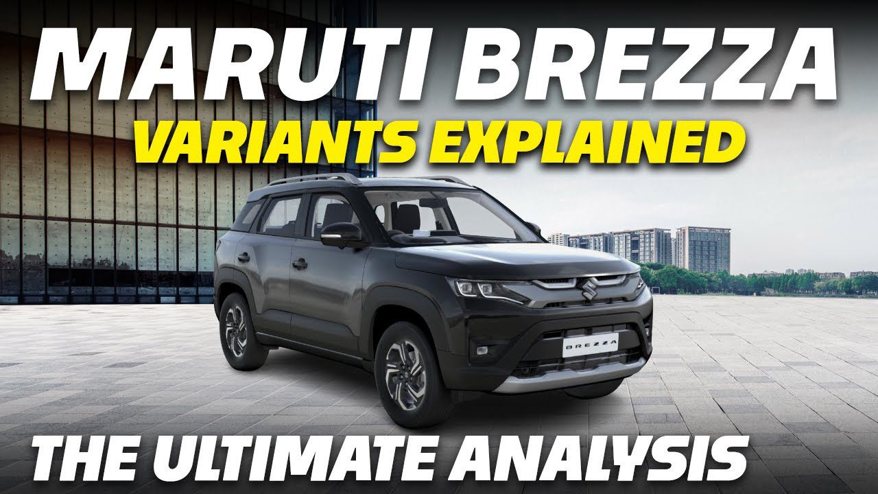 "Unlocking the Maruti Brezza: A Comprehensive Guide to LXI, VXI, ZXI ...